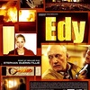 EDY (2005) - Film - Cinoche.com